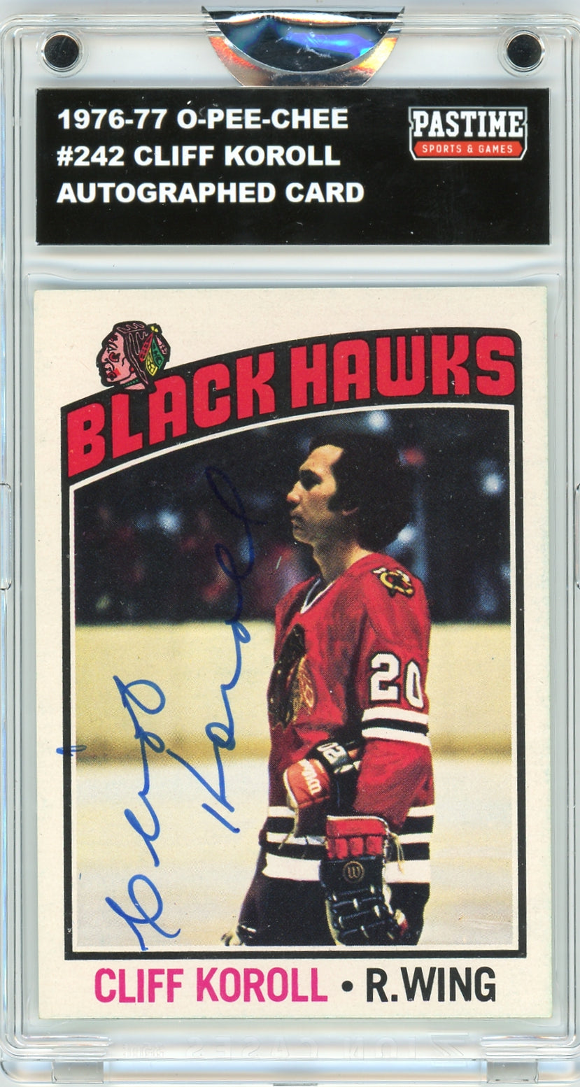 Cliff Koroll #242 1976/77 O-Pee-Chee Hockey Autographed Card Encased in ...