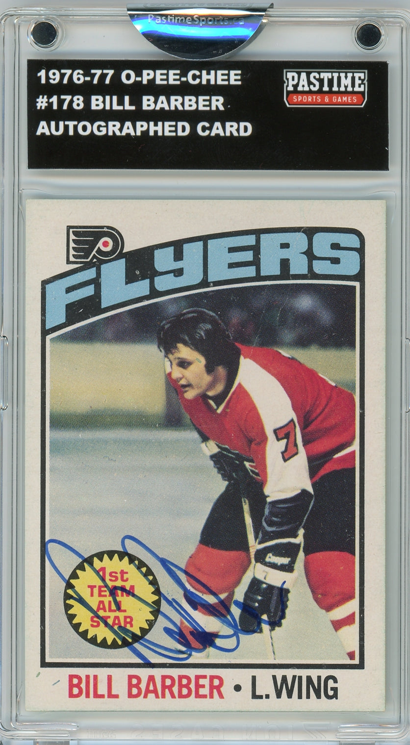 Bill Barber #178 1976/77 O-Pee-Chee Hockey Autographed Card Encased in ...