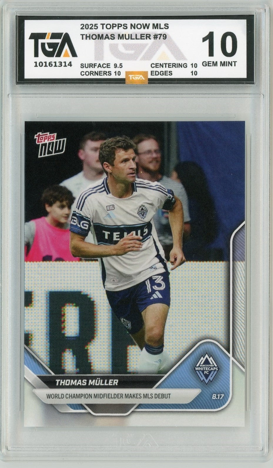 Thomas Muller #79 2025 Topps Now MLS Debut Card Graded TGA 10 Gem Mint ...